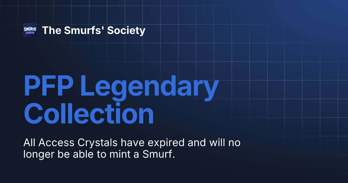 PFP Legendary Collection | The Smurfs' Society